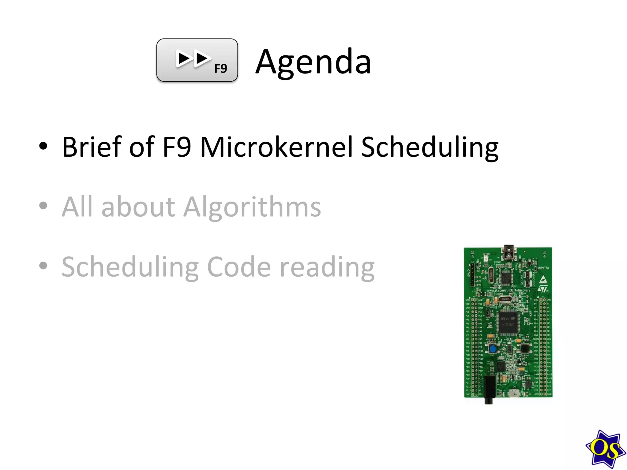 F9 Microkernel code reading part 2 scheduling | PPT