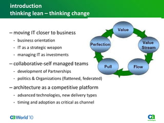 CA World 2010 - leveraging cloud computing to build a lean change ...