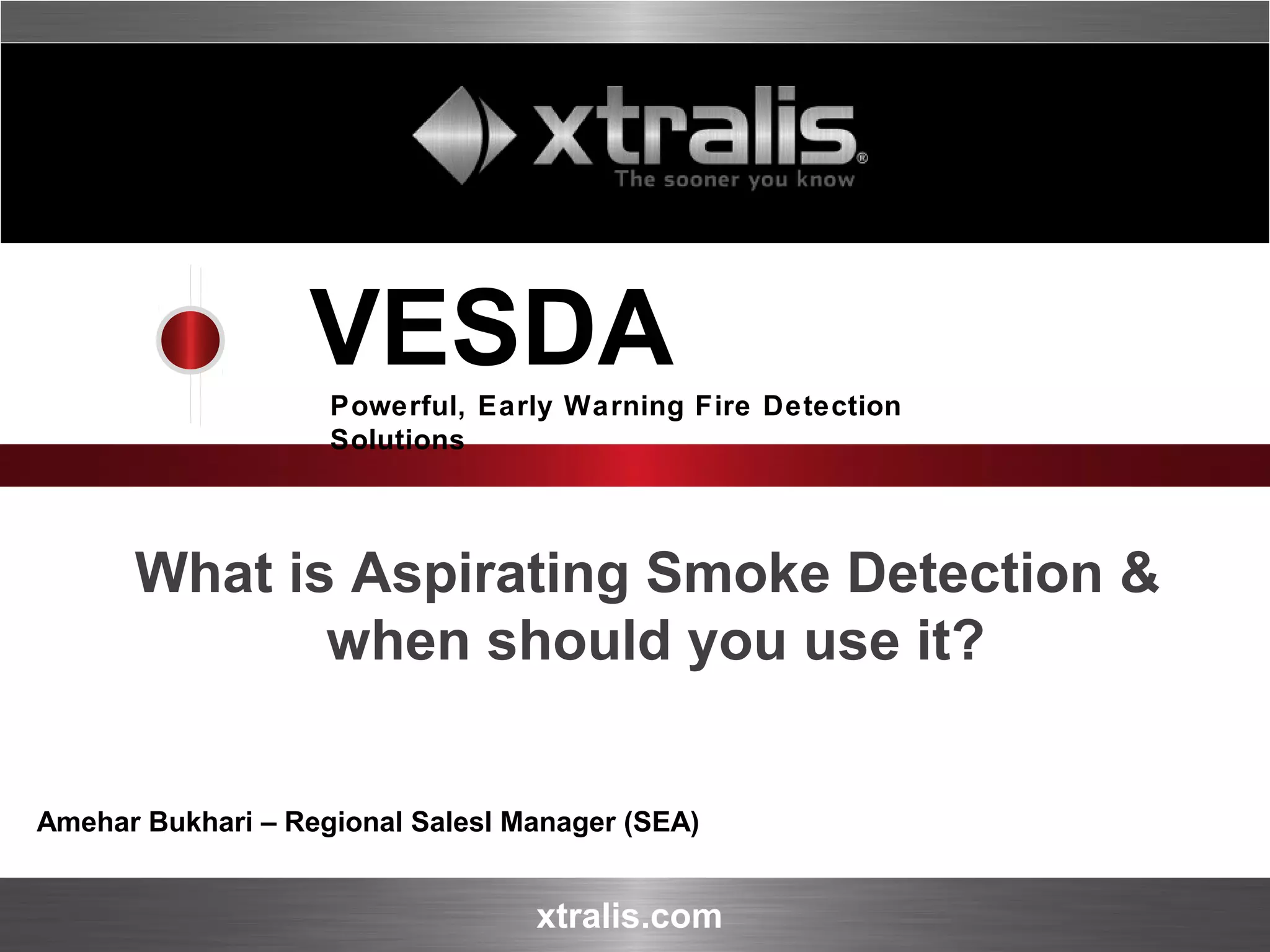 1_VESDA Intro_7_Reasons_final | PPT