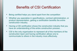 CSI certification presentation | PPT
