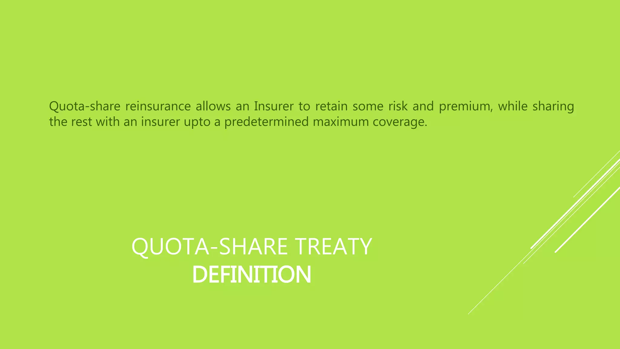 Presentation on Quota Share Treaty | PPTX