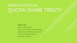 Presentation on Quota Share Treaty | PPTX