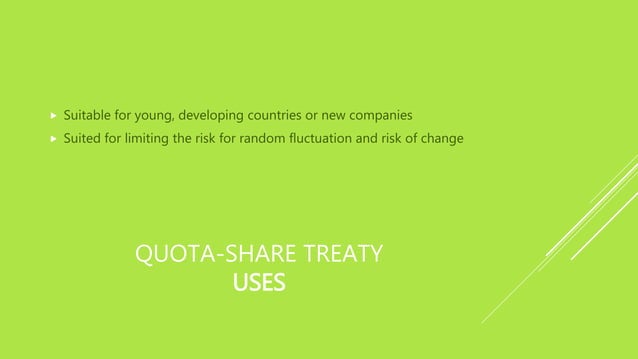 Presentation on Quota Share Treaty | PPTX | Insurance | Personal Finance