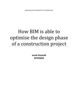 How BIM is able to optimise the design phase of a construction project ...