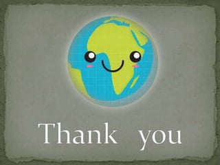 OUR CHANGING EARTH | PPTX