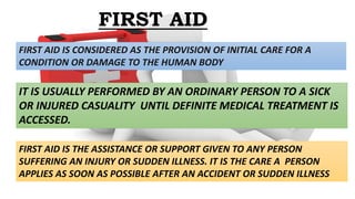 FIRST AID AND EMERGENCY KIT | PPTX
