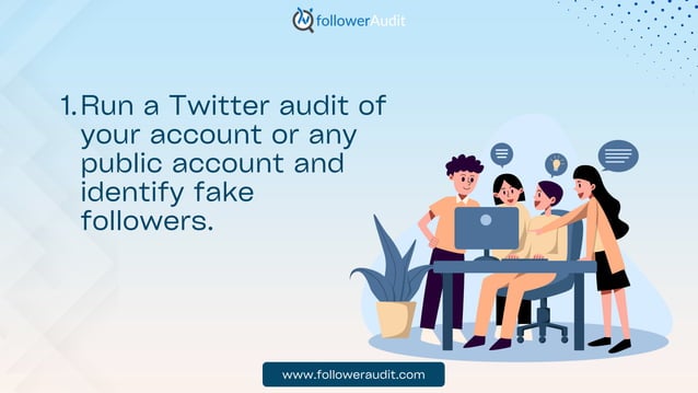 Features Of FollowerAudit - Twitter Tool | PPT