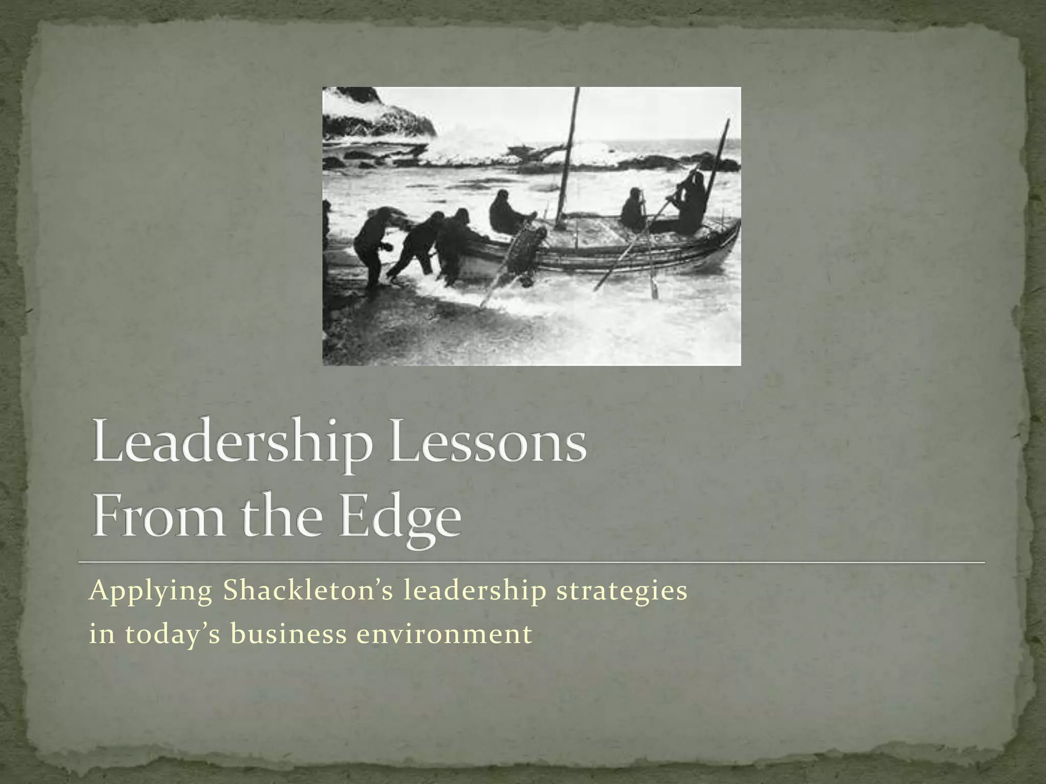 Endurance Leadership Lessons | PPTX