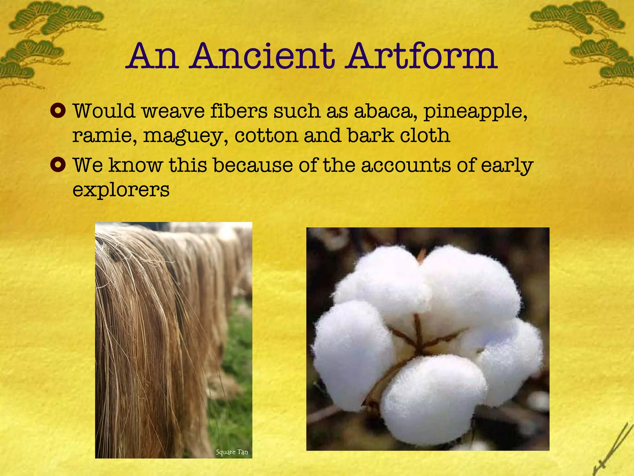 Fa 28 weaving history | PPT