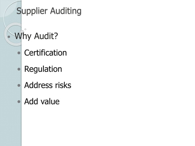 Supplier Auditing | PPTX | Business | Business and Finance