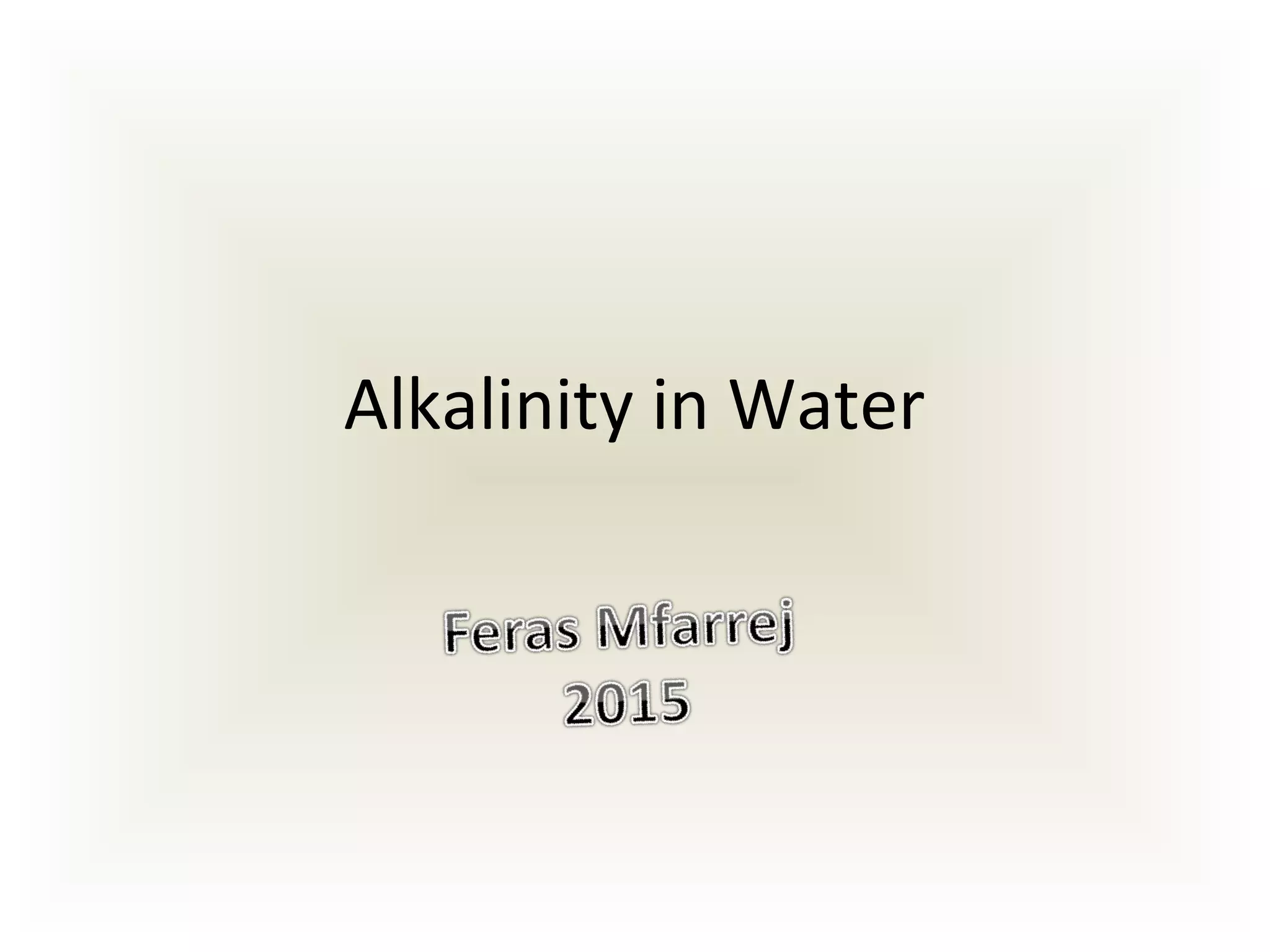 Alkalinity in Water | PPT
