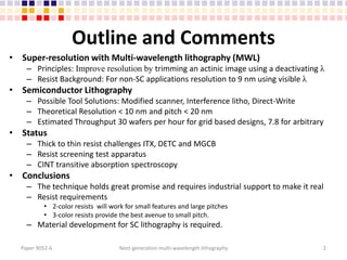 20140211 - Paper 9052-6 Next-generation multi-wavelength lithography ...