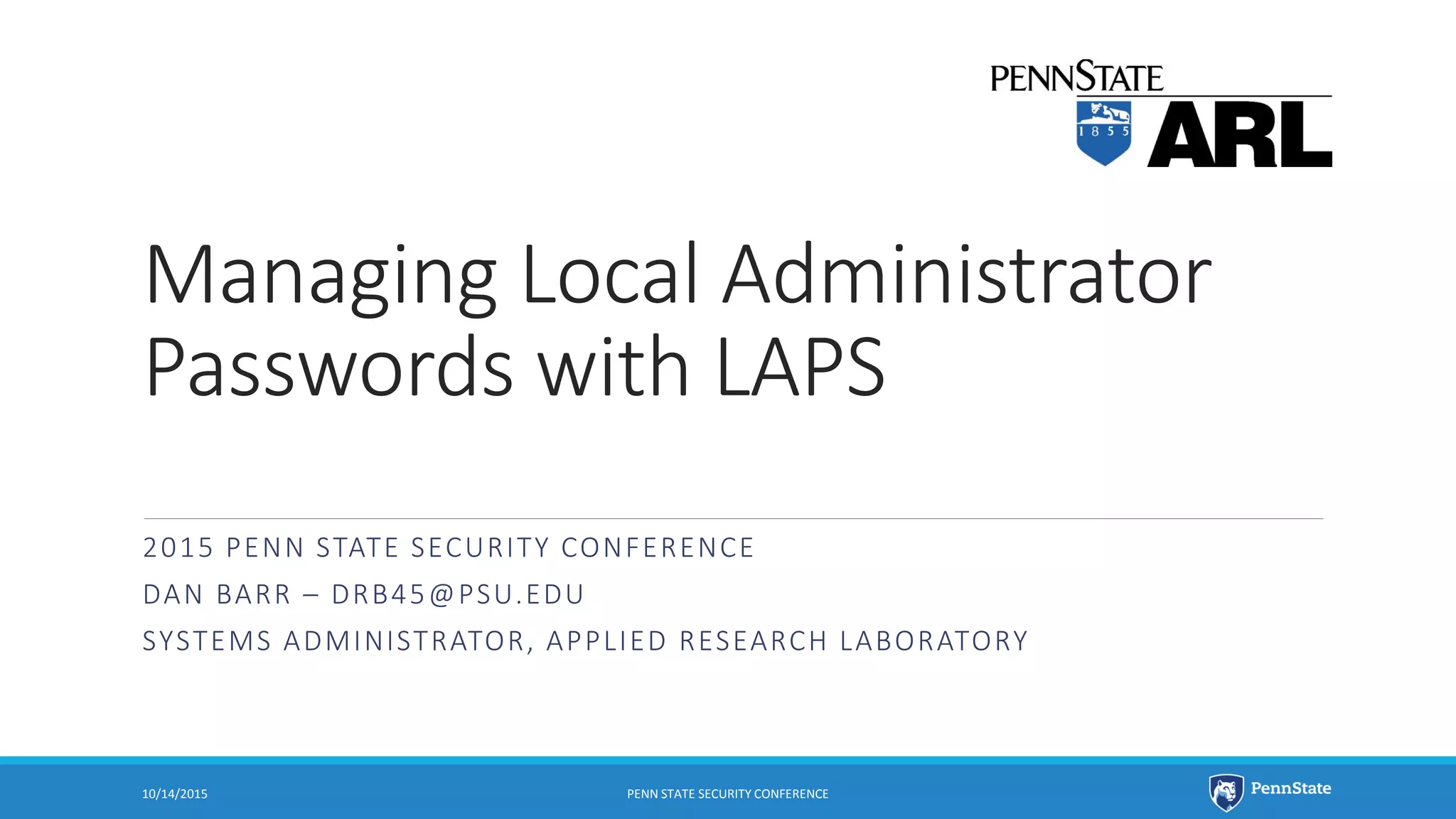 PSU Security Conference 2015 - LAPS Presentation | PDF