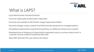 PSU Security Conference 2015 - LAPS Presentation | PPT
