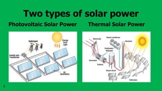 Solar Power Plants Photovoltaic vs Thermal | PPTX | Power and Energy ...