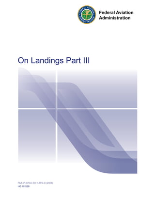 On landings - Part III - FAA p 8740-50 | PDF