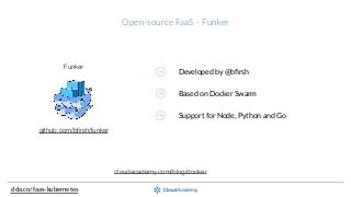 "On-premises" FaaS on Kubernetes | PPT