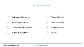 "On-premises" FaaS on Kubernetes | PPT