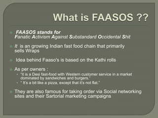 Faasos Marketing | PPT