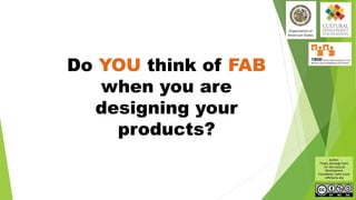 F.A.B. Features, Advantages and Benefits | PPTX