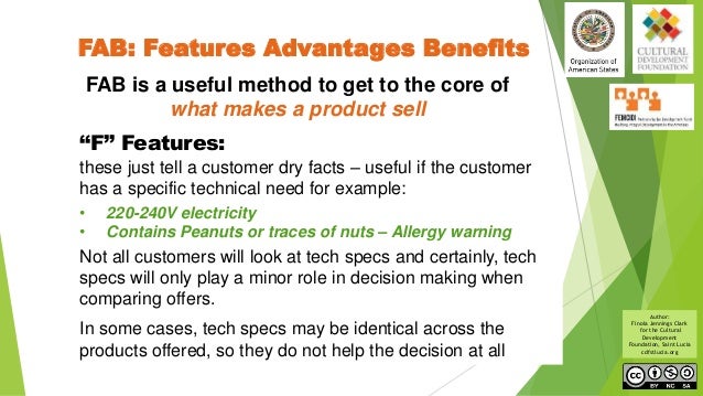 F.A.B. Features, Advantages and Benefits