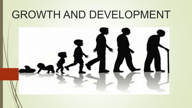 GROWTH AND DEVELOPMENT | PPT