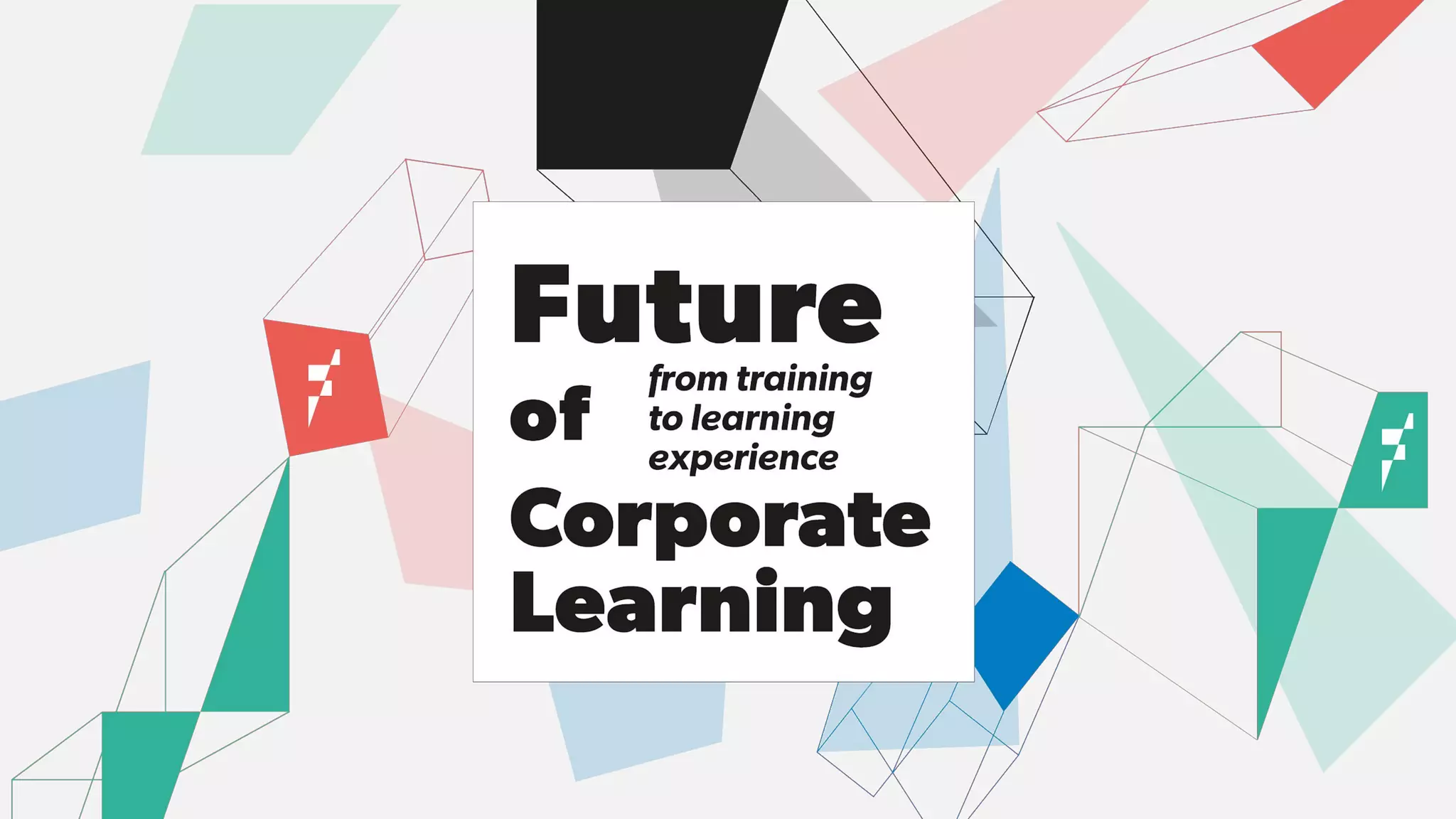 The Future of Corporate Learning: from Training to Learning Experience ...