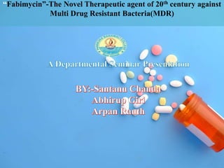 Fabimycin’.pptx