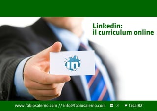 Linkedin: il curriculum online (profilo perfetto e company pages) | PDF