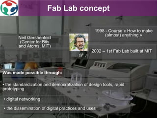 Fab Labs : a overall idea of what a Fab Lab is | PPTX