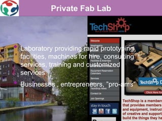 Fab Labs : a overall idea of what a Fab Lab is | PPTX
