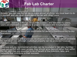 Fab Labs : a overall idea of what a Fab Lab is | PPTX