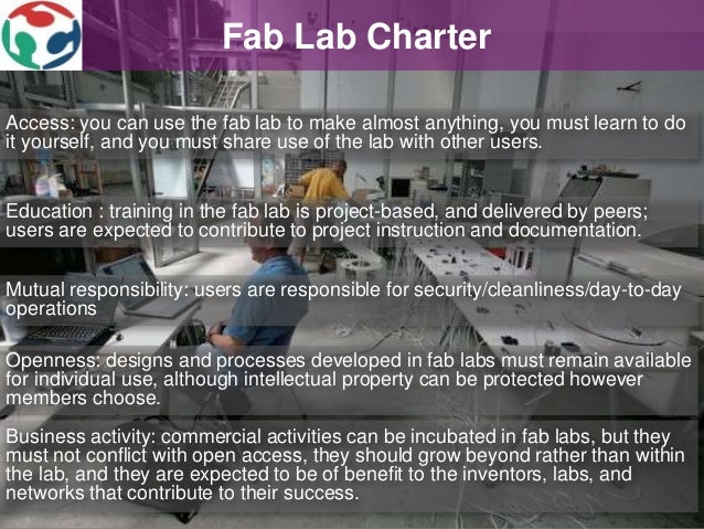 Fab Labs : a overall idea of what a Fab Lab is