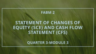 Statement of Changes of Equity and Cash Flow Statement | PPTX