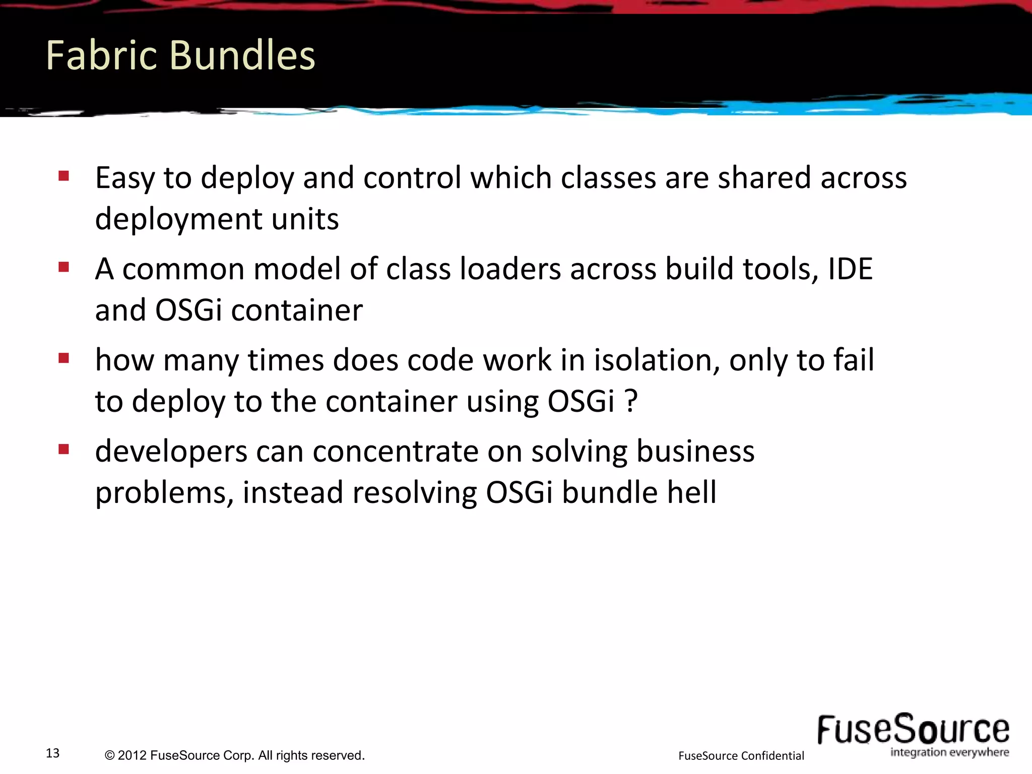 OSGi made simple - Fuse Application Bundles | PPTX