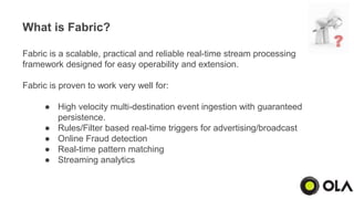 Fabric - Realtime stream processing framework | PPTX