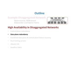 Disaggregated Networking - The Drivers, the Software & The High ...