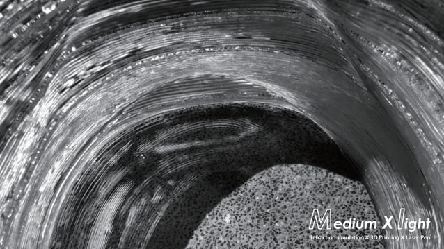 Medium & Light - Refraction simulation X 3D Printing X Laser Pen | PPT