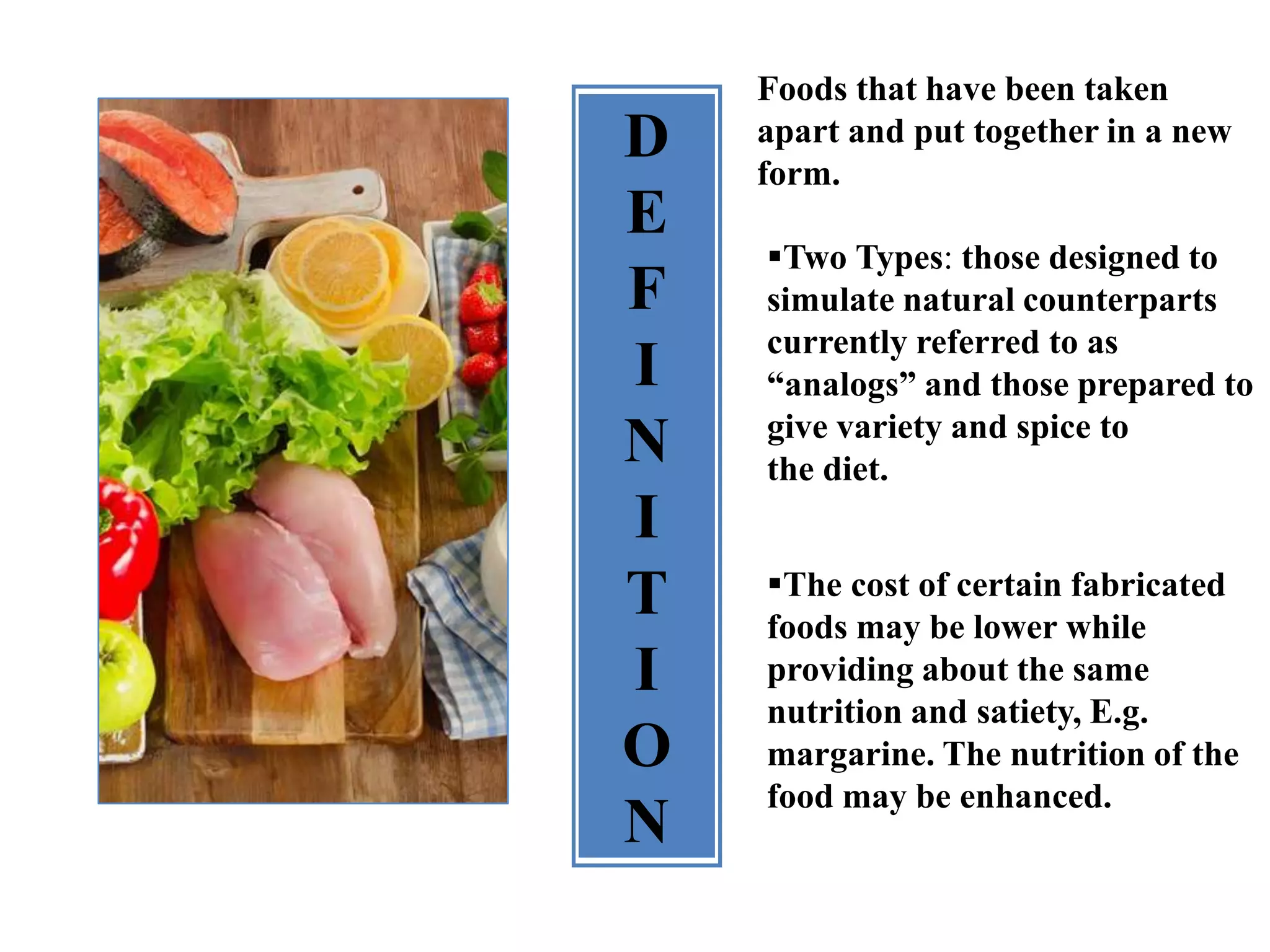 Fabricated foods | PPTX