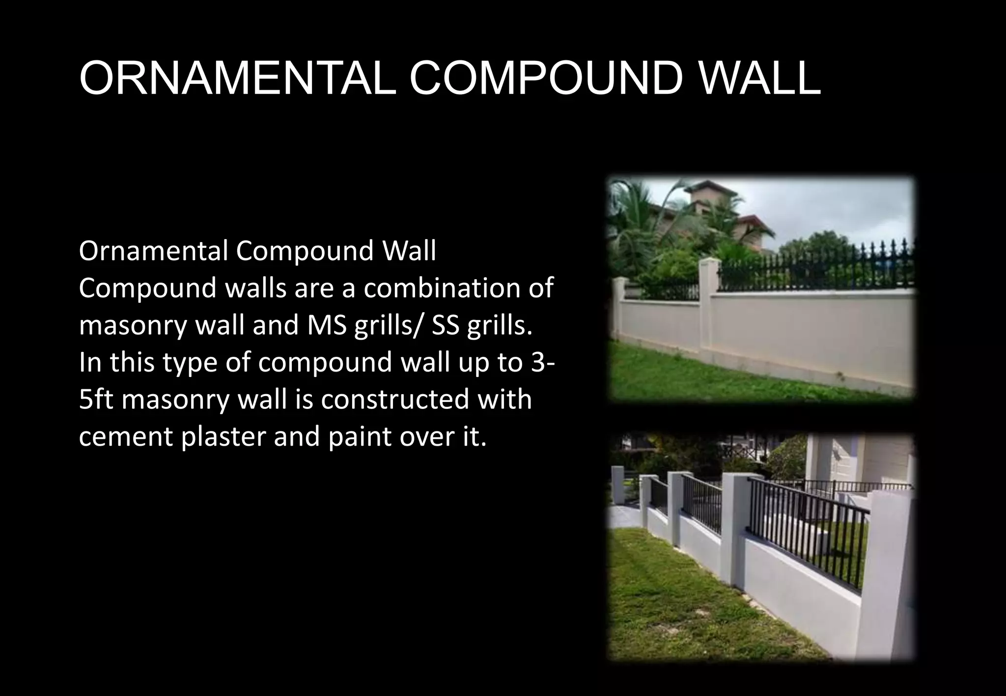 Fabrication, compound wall, gates and door, steel railing | PPTX | Home ...