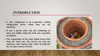 Fabrication and Analysis of Zeer Refrigeration for Preservation of ...