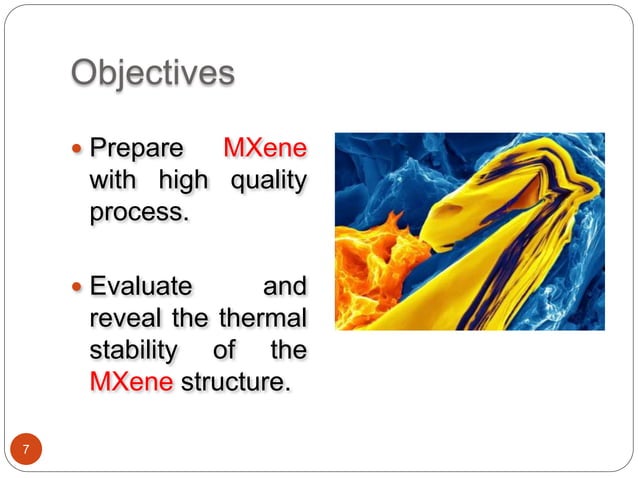 Fabrication and Characterization of 2D Titanium Carbide MXene Nanosheets | PPTX