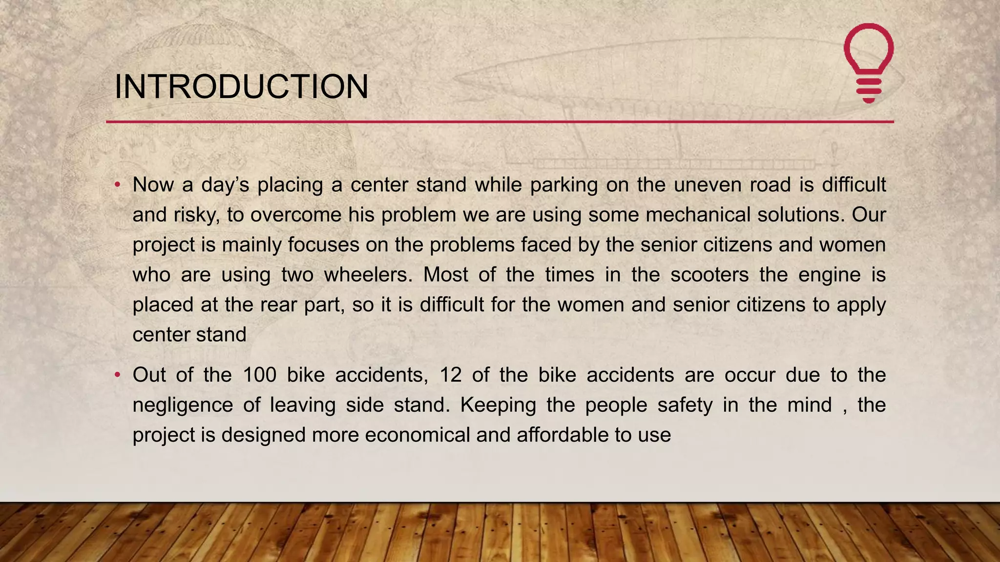 Fabrication of electro mechanical controlled bike stand | PPT