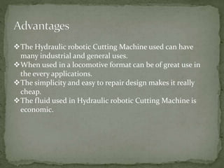 Fabrication of hydraulic robotic cutting machine | PPT