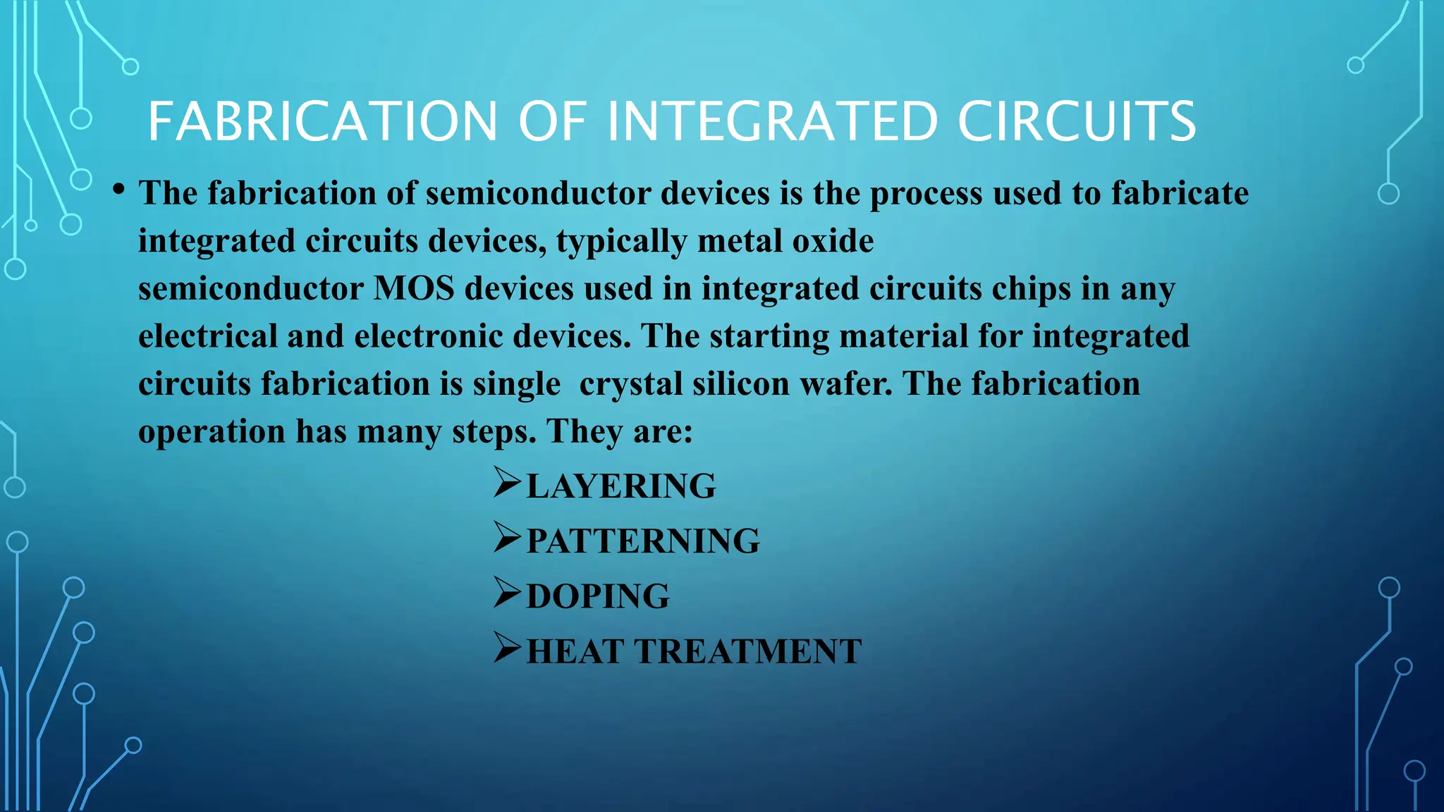 FABRICATION OF INTEGRATED CIRCUITS INTRODUCTION.pptx