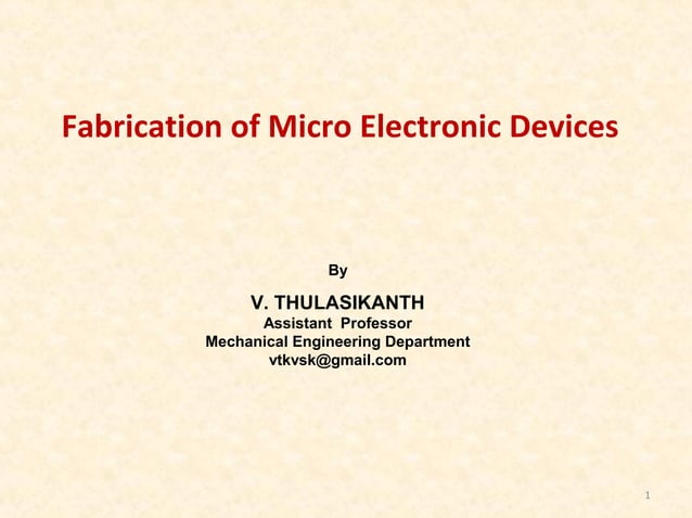 Fabrication of microelectronic devices | PPT | Indoor Environmental ...