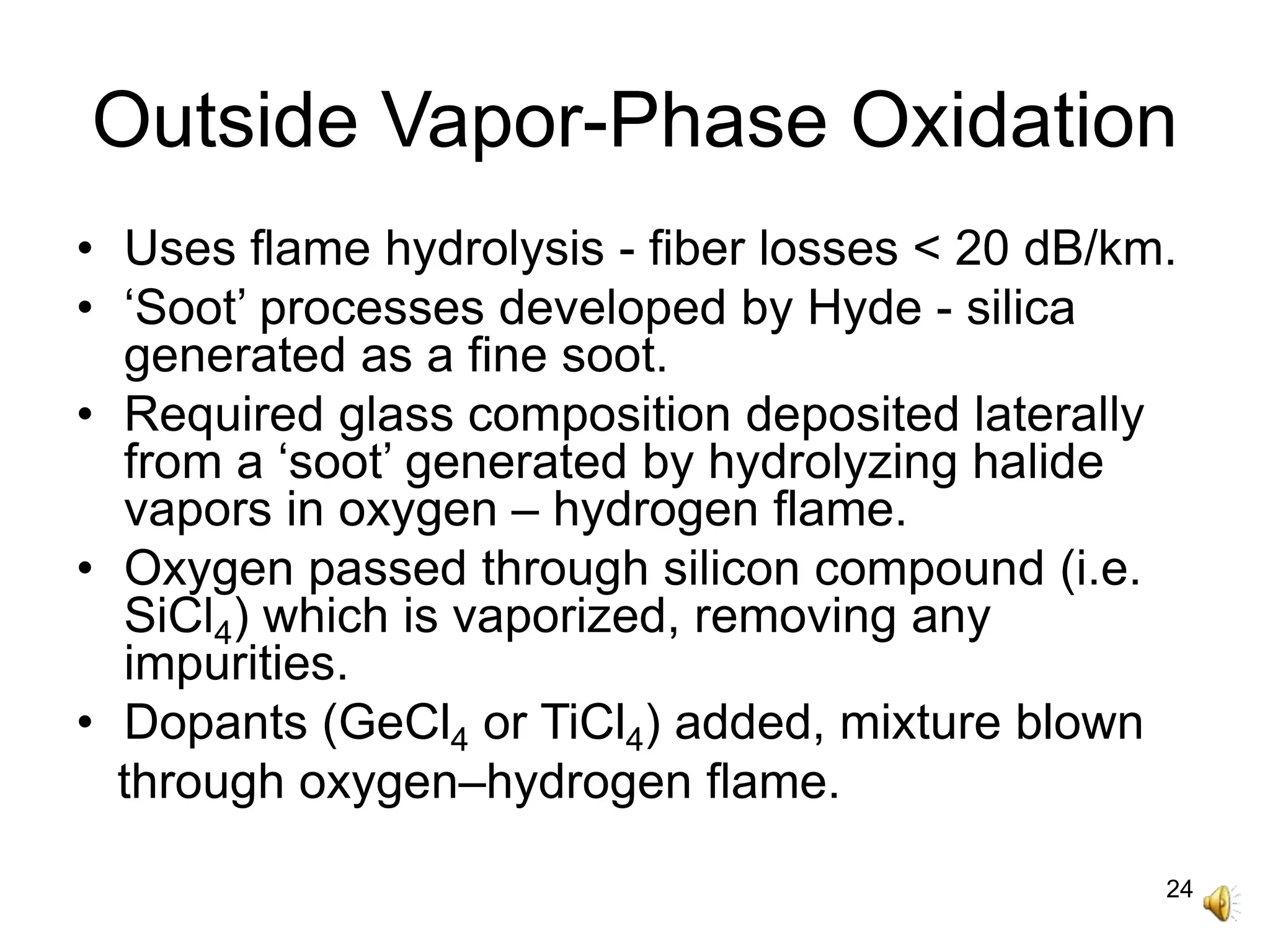EC 405, Fabrication of optical fibers | PPT