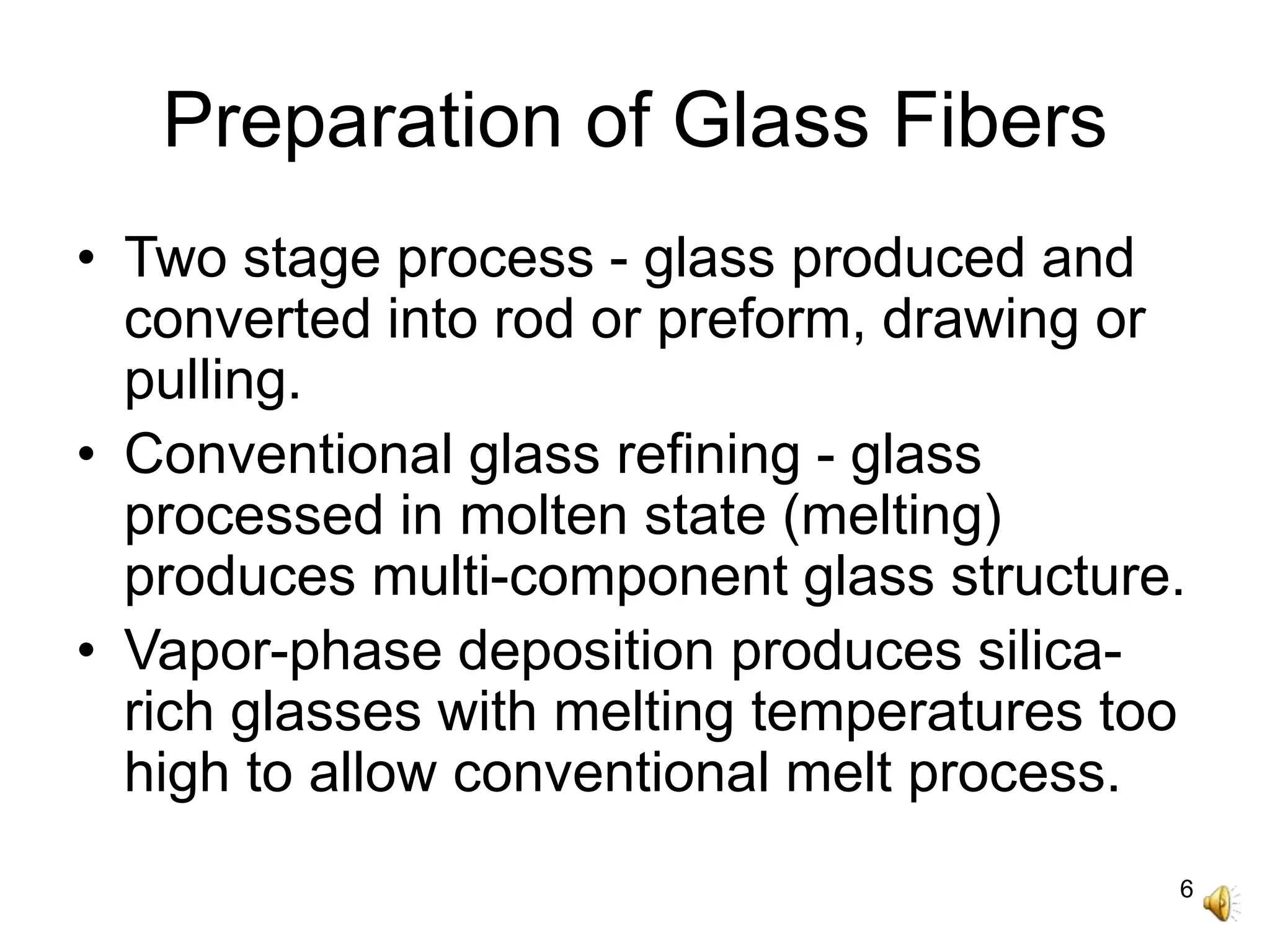 EC 405, Fabrication of optical fibers | PPT