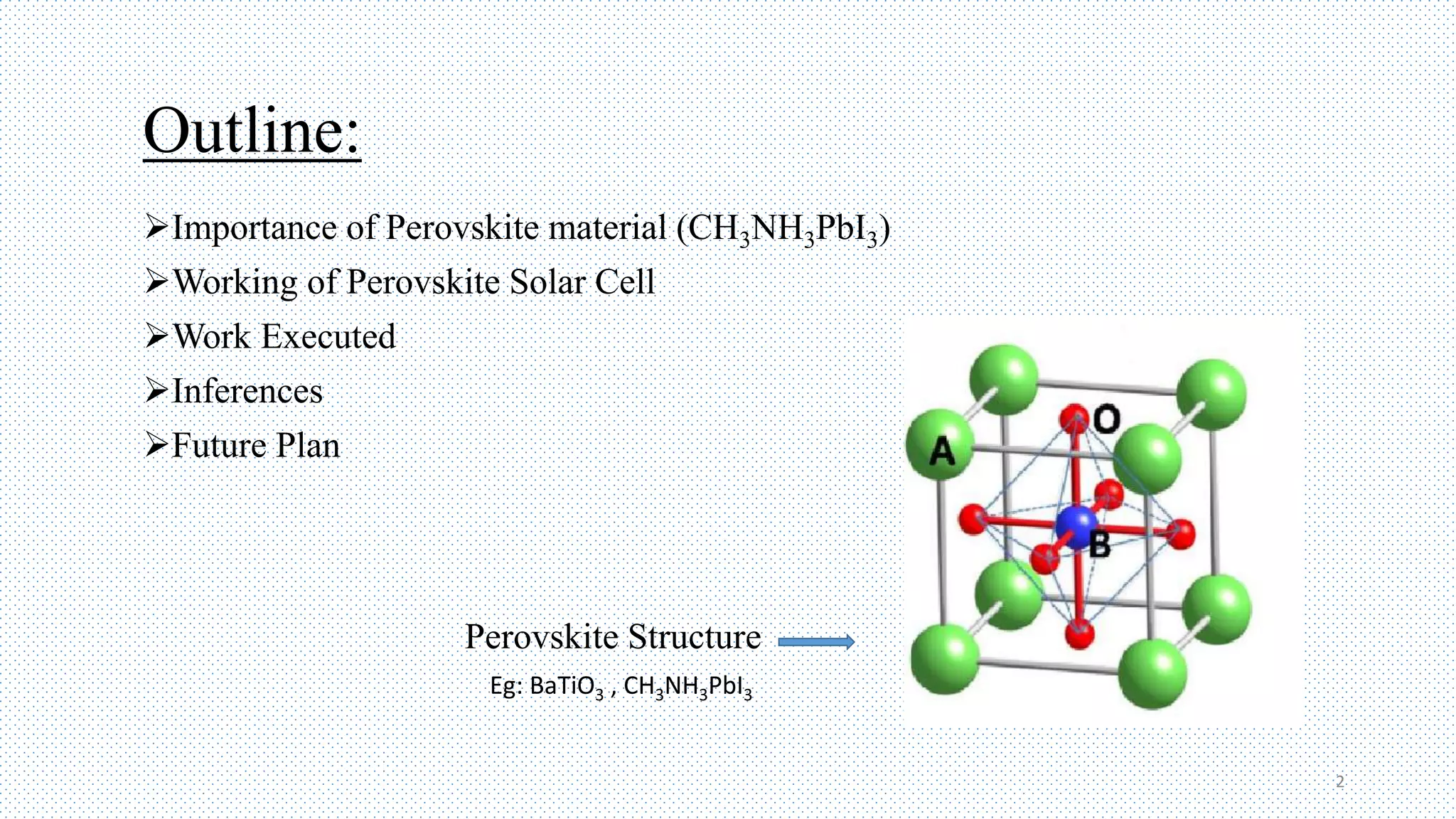 Fabrication of perovskite solar cell | PPTX