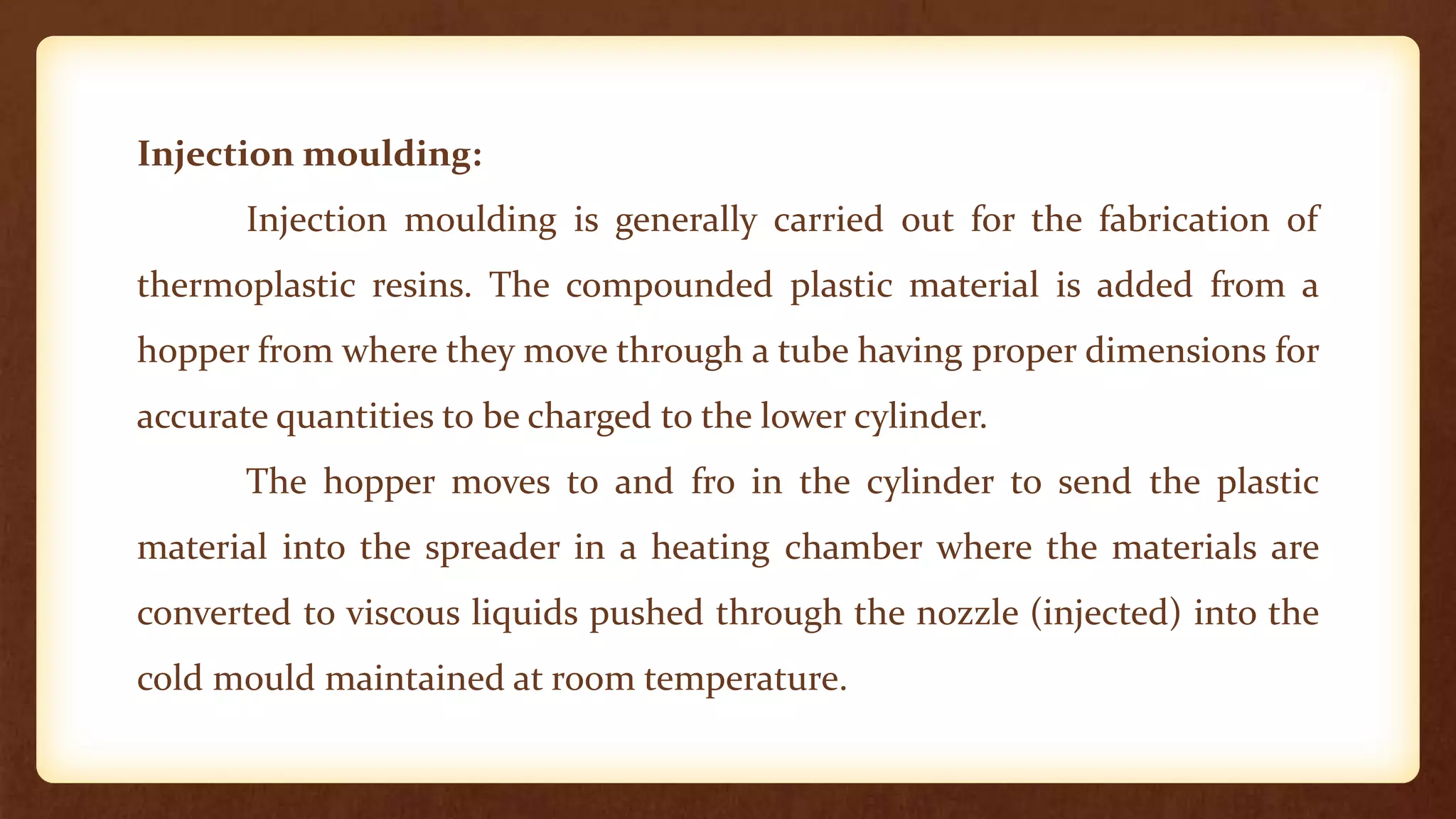 Fabrication of plastics | PPTX
